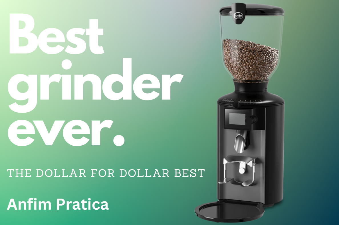 What is the Anfim Pratica? E65S Features You Want Price You Can't Resi – Better Brands Co.